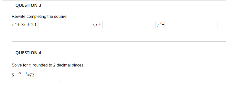Solved Rewrite completing the square: x2+8x+20= QUESTION 4 | Chegg.com