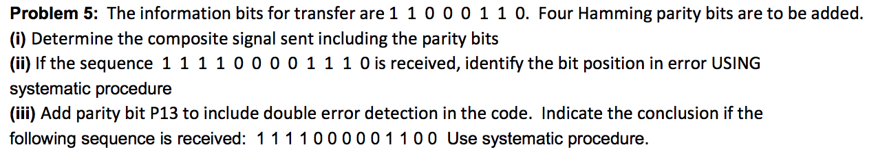 Solved Problem 5: The information bits for transfer are 1 1 | Chegg.com
