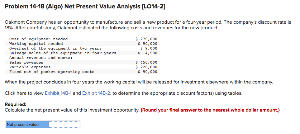 Solved Problem 14-18 (Algo) Net Present Value Analysis | Chegg.com