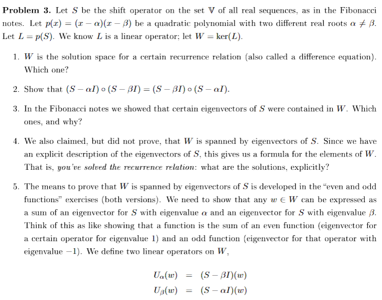 Solved Problem 3. Let S be the shift operator on the set V | Chegg.com