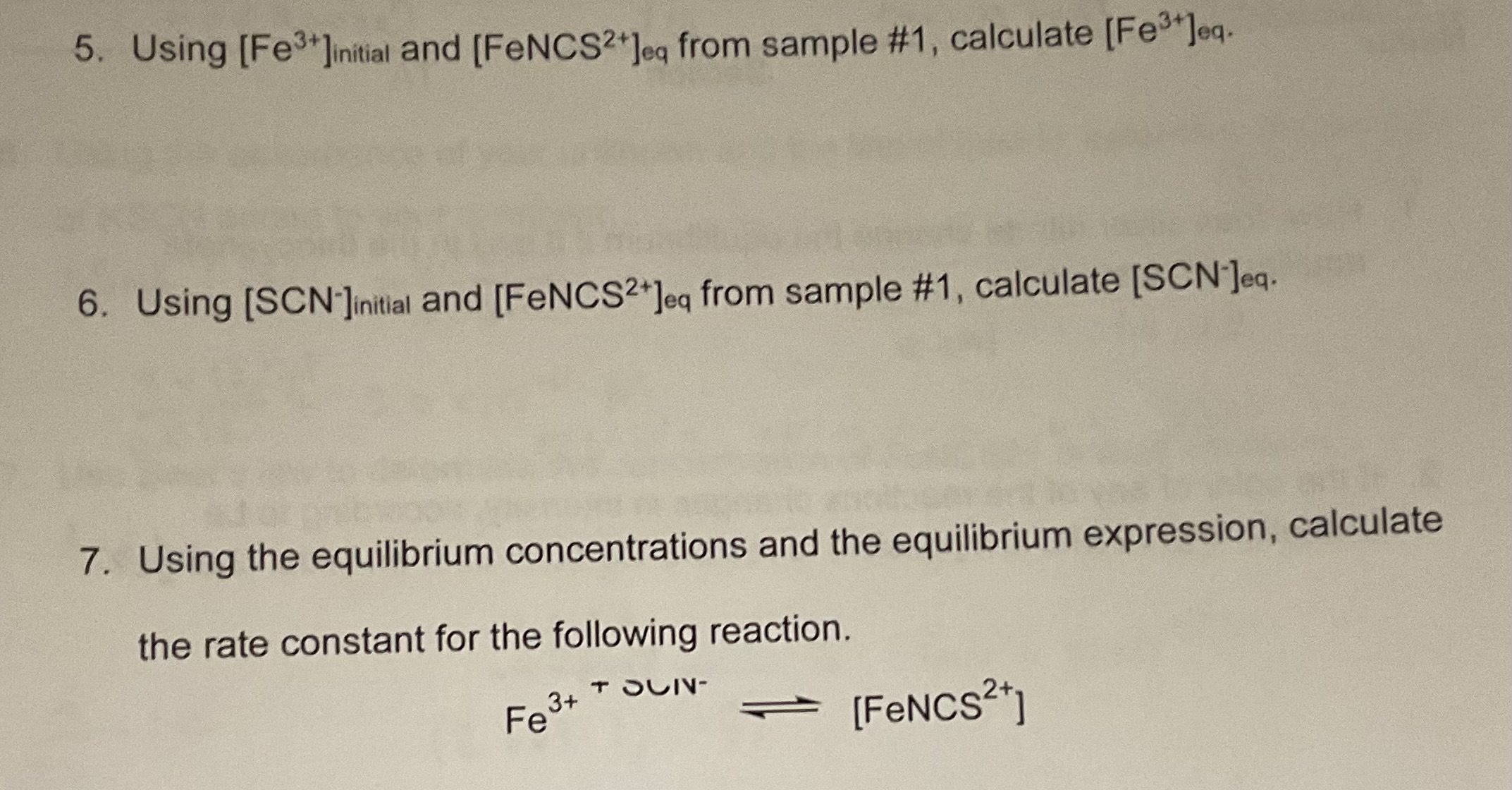 Using Fe3+ ﻿initial and FeNCS2+ ﻿eq from sample #1, | Chegg.com