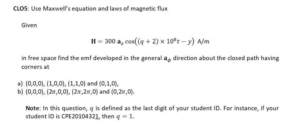 Solved CLO5: Use Maxwell's equation and laws of magnetic | Chegg.com