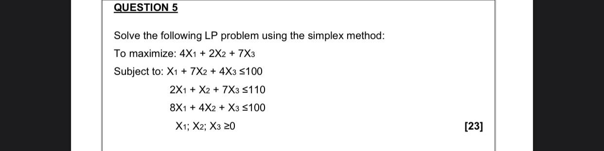 Solved Solve the following LP problem using the simplex | Chegg.com