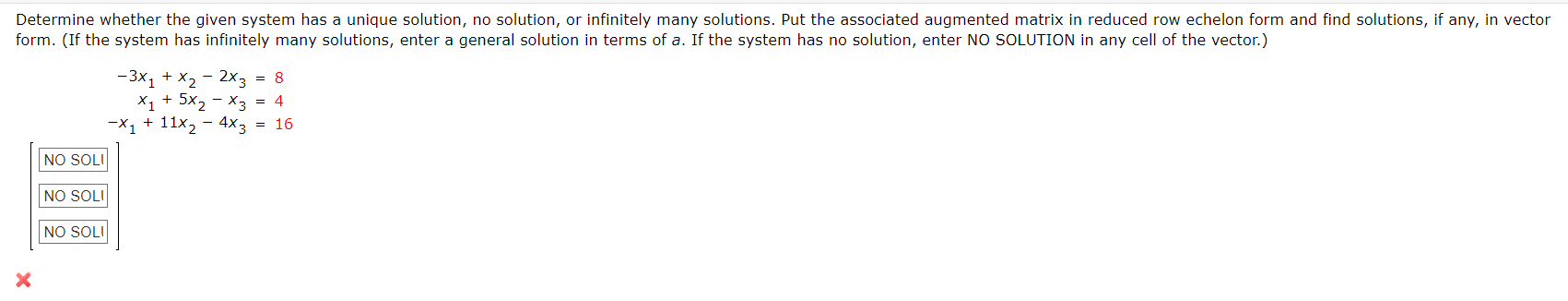 Solved Determine whether the given system has a unique | Chegg.com