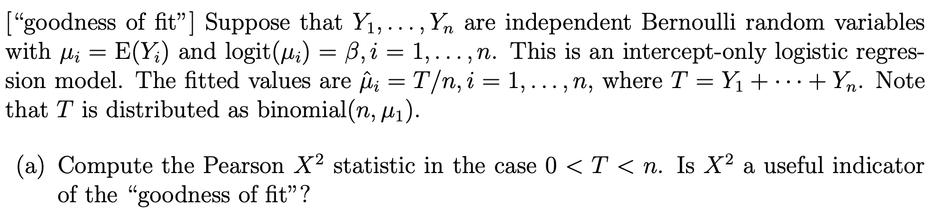 Solved ["goodness of fit"] Suppose that Y1,…,Yn are | Chegg.com