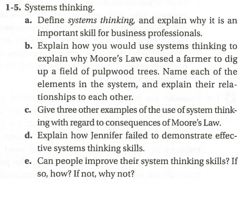 Solved 1-5. Systems thinking. a. Define systems thinking, | Chegg.com