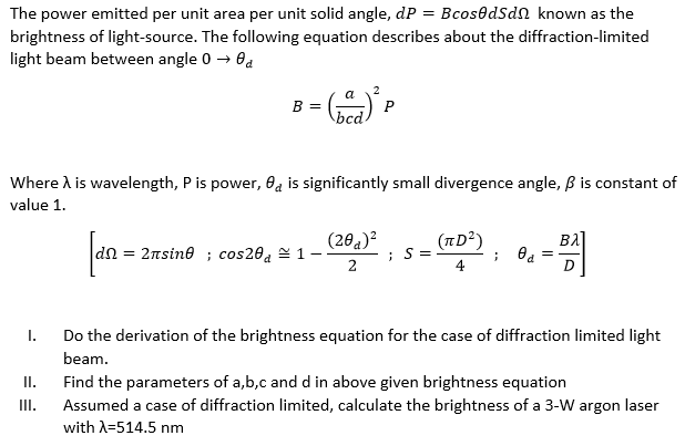 Solved The power emitted per unit area per unit solid angle, | Chegg.com