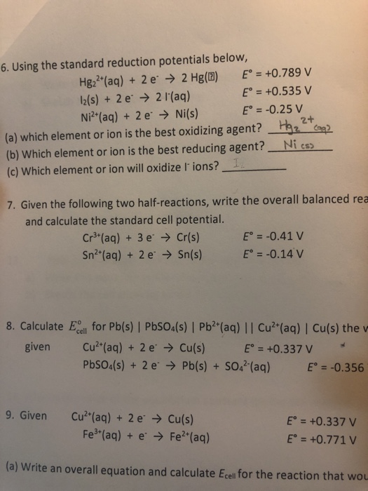 Solved 6. Using the standard reduction potentials below, Hg2 | Chegg.com