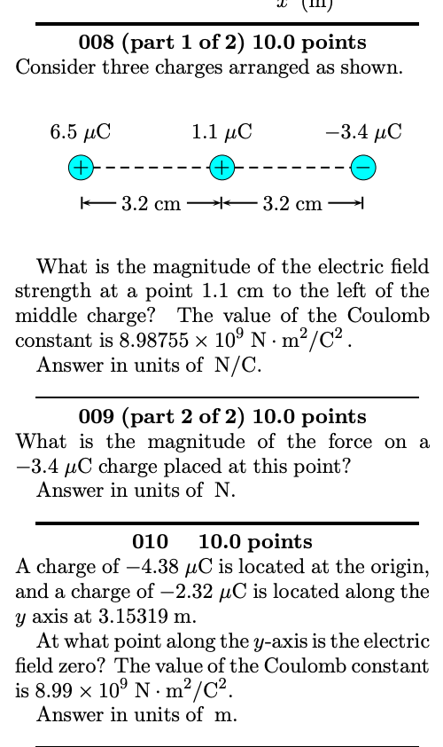 Solved 008 (part 1 of 2) 10.0 points Consider three charges | Chegg.com