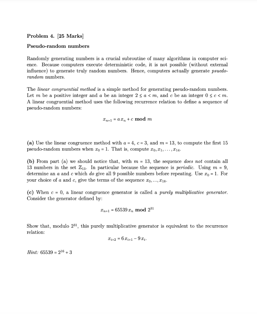 Solved Randomly generating numbers is a crucial subroutine | Chegg.com