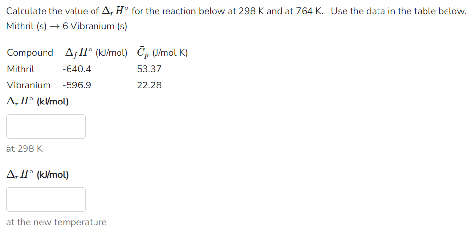 [Solved]: Calculate the value of ( Delta_{r} H^{ circ}