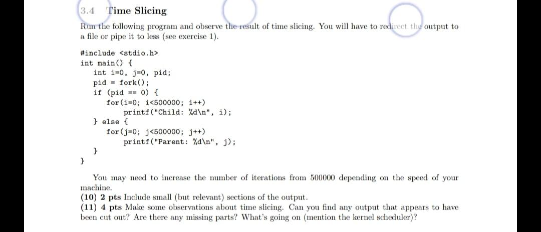 3.4 Time Slicing Run the following program and | Chegg.com