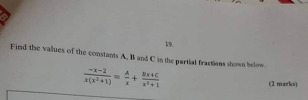 Solved Find the values of the constants A,B and C in the | Chegg.com