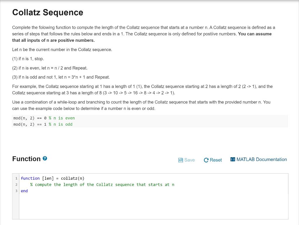 Solved Collatz Sequence Complete the folowing function to | Chegg.com
