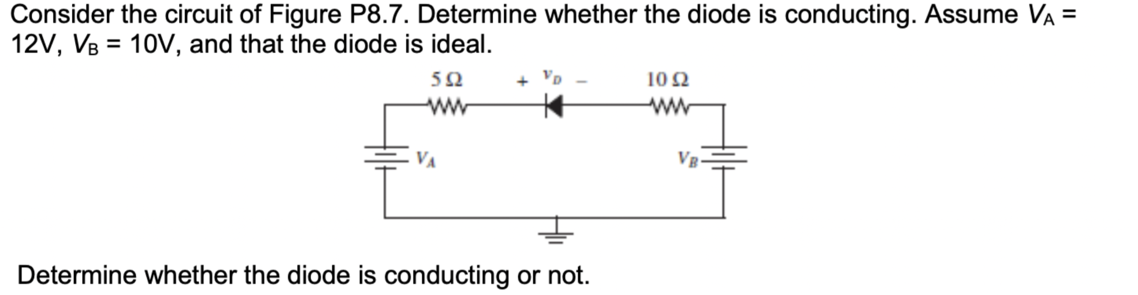Solved Consider the circuit of Figure P8.7. Determine | Chegg.com