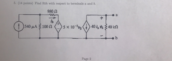 Solved 5. (14 points) Find Rth with respect to terminals a | Chegg.com