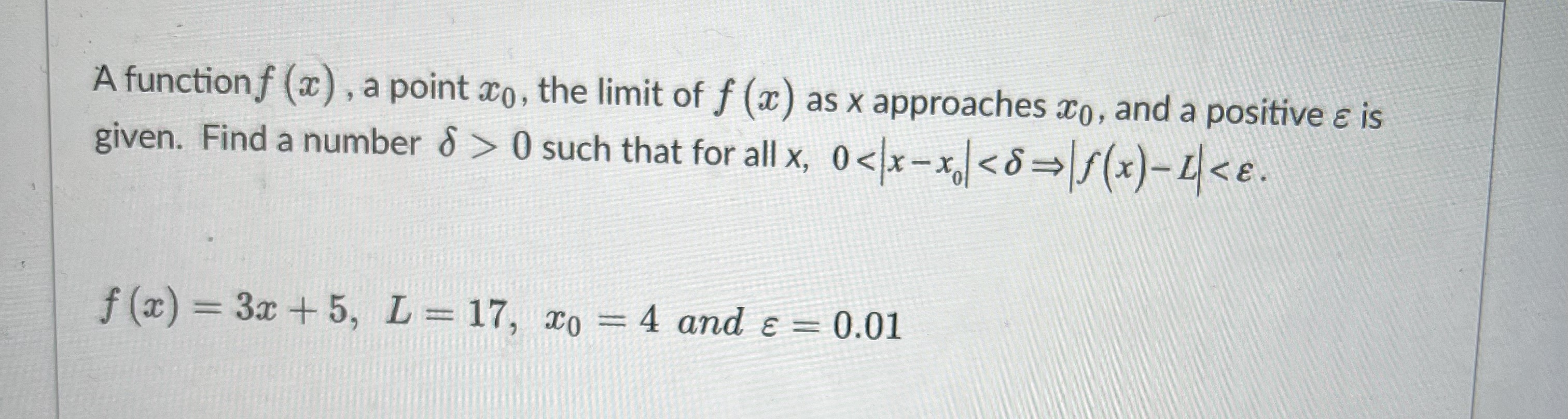 Solved A function f(x), ﻿a point x0, ﻿the limit of f(x) ﻿as | Chegg.com