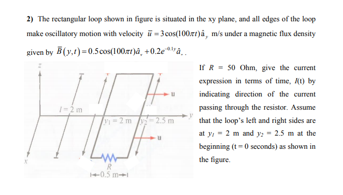 Solved 2) The rectangular loop shown in figure is situated | Chegg.com
