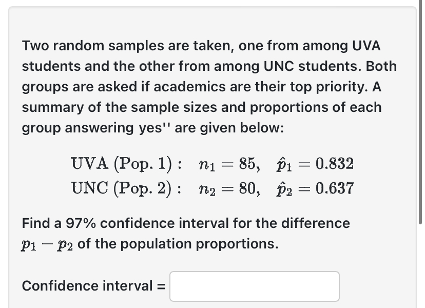 [Solved]: Two random samples are taken, one from among UVA