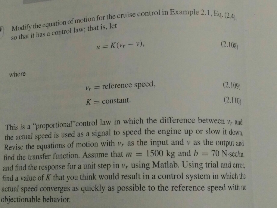 Solved Modify the equation of motion for the cruise control | Chegg.com