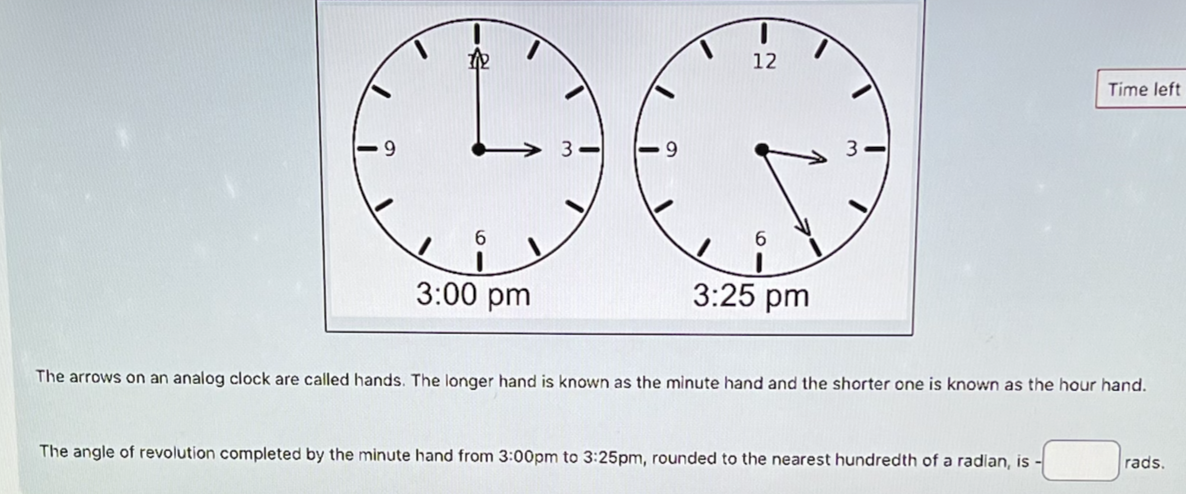 Solved Time leftThe arrows on an analog clock are called | Chegg.com
