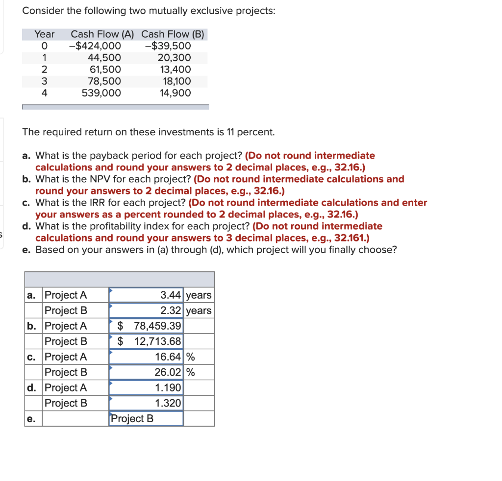 Solved Consider the following two mutually exclusive | Chegg.com