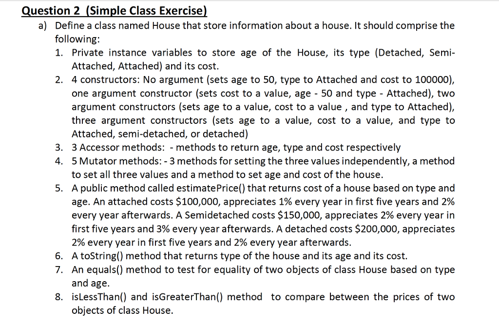 Question 2 (Simple Class Exercise) a) Define a class | Chegg.com