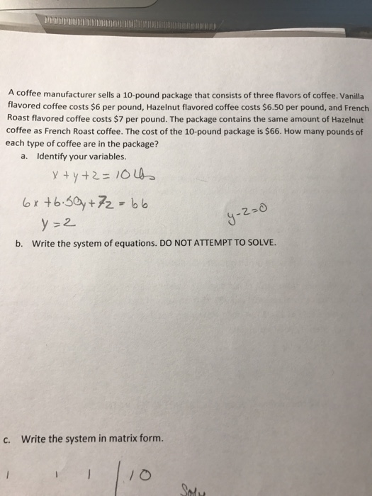Solved A coffee manufacturer sells a 10-pound package that | Chegg.com