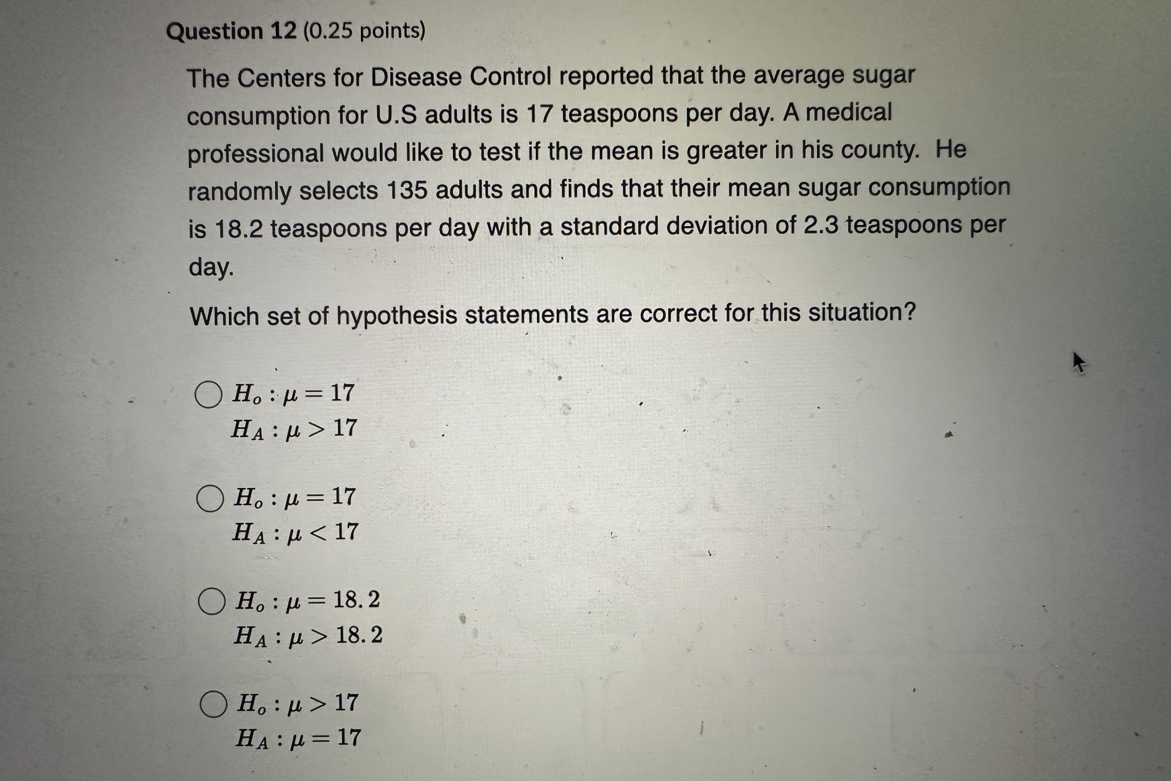 Solved Question 12 (0.25 ﻿points)The Centers for Disease | Chegg.com