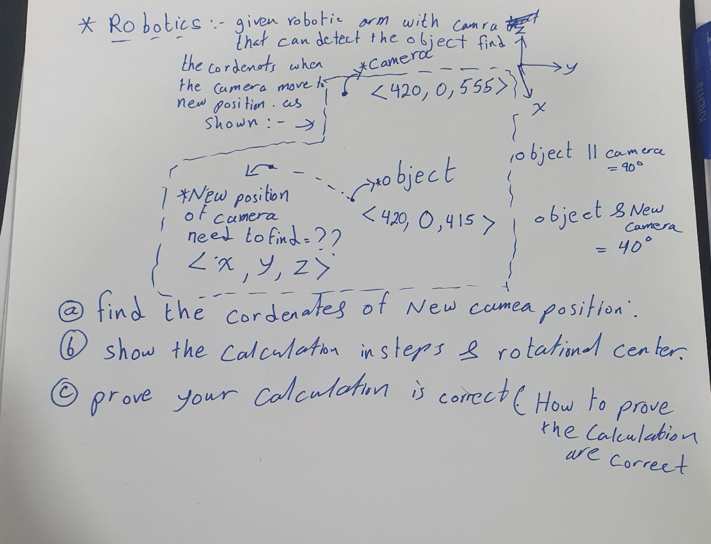 Solved * Robotics:- given robotic orm with canra that can | Chegg.com