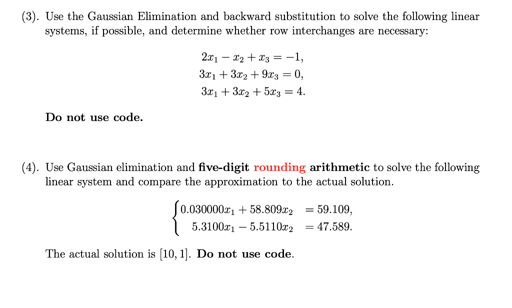 Solved B I Will Only Use The Diagonal Entry To Eliminate 