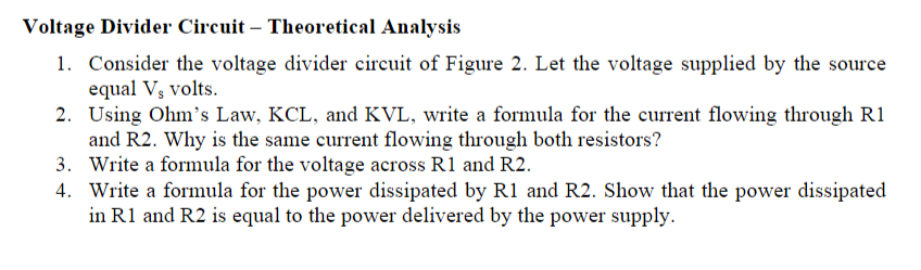 Solved Voltage Divider Circuit Theoretical Analysis 1. | Chegg.com