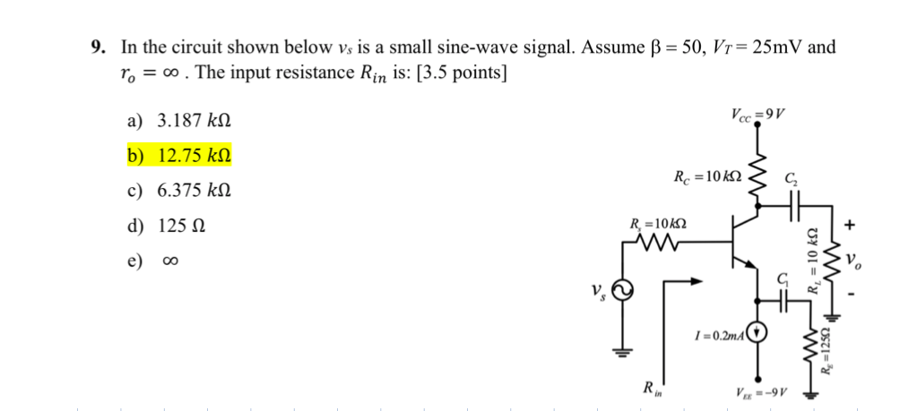 Solved 9. In the circuit shown below vs is a small sine-wave | Chegg.com