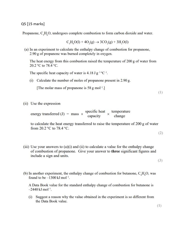 Solved Propanone, C3H6O, undergoes complete combustion to | Chegg.com