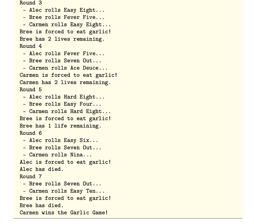 Solved The Garlic Game is played with anywhere from 2 to 10 | Chegg.com