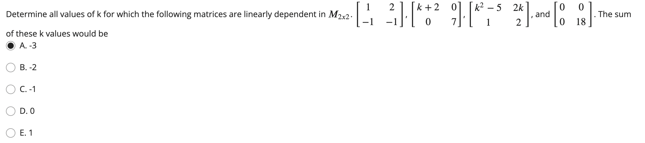 Solved Determine all values of k for which the following | Chegg.com