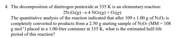 Solved The decomposition of ﻿dinitrogen pentoxide | Chegg.com