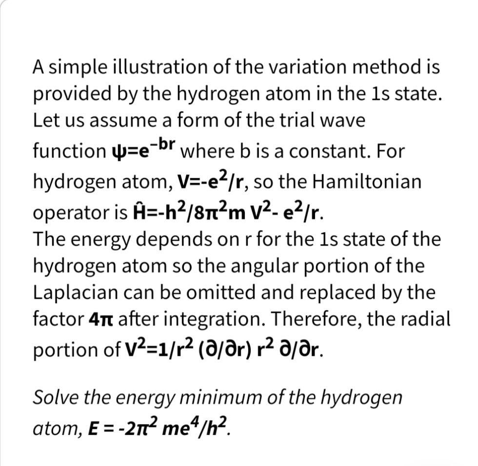 Solved A simple illustration of the variation method is | Chegg.com
