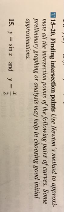 Solved Finding intersection points Use Newton's method to | Chegg.com