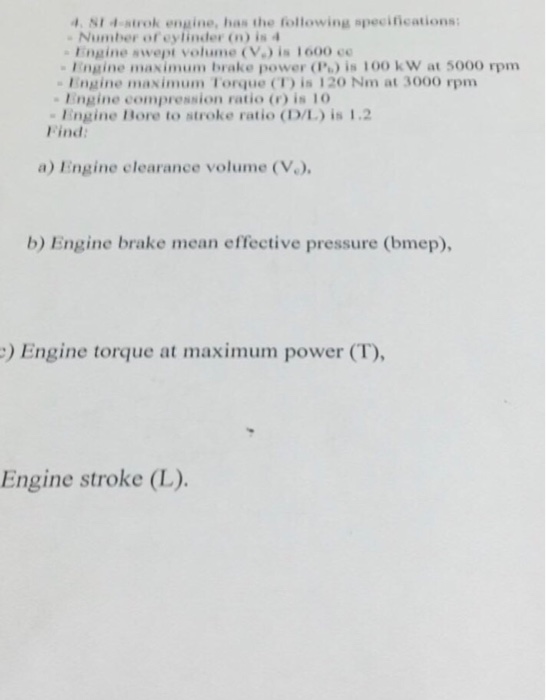 Solved 4. St 4 strok engine, has the following | Chegg.com