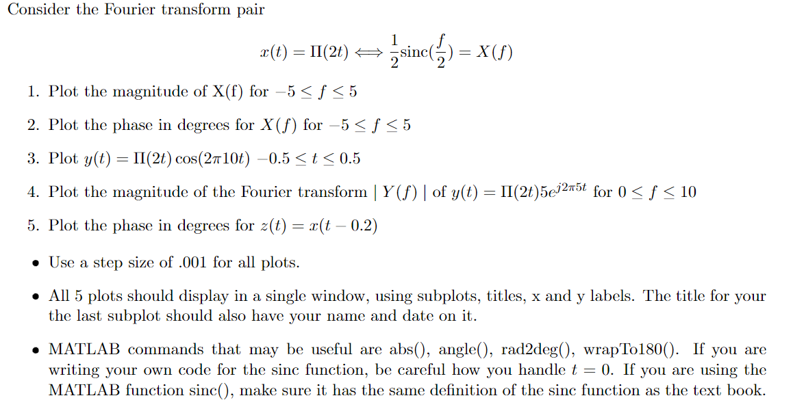 Solved Consider the Fourier transform pair 1 x(t) = II(21) = | Chegg.com