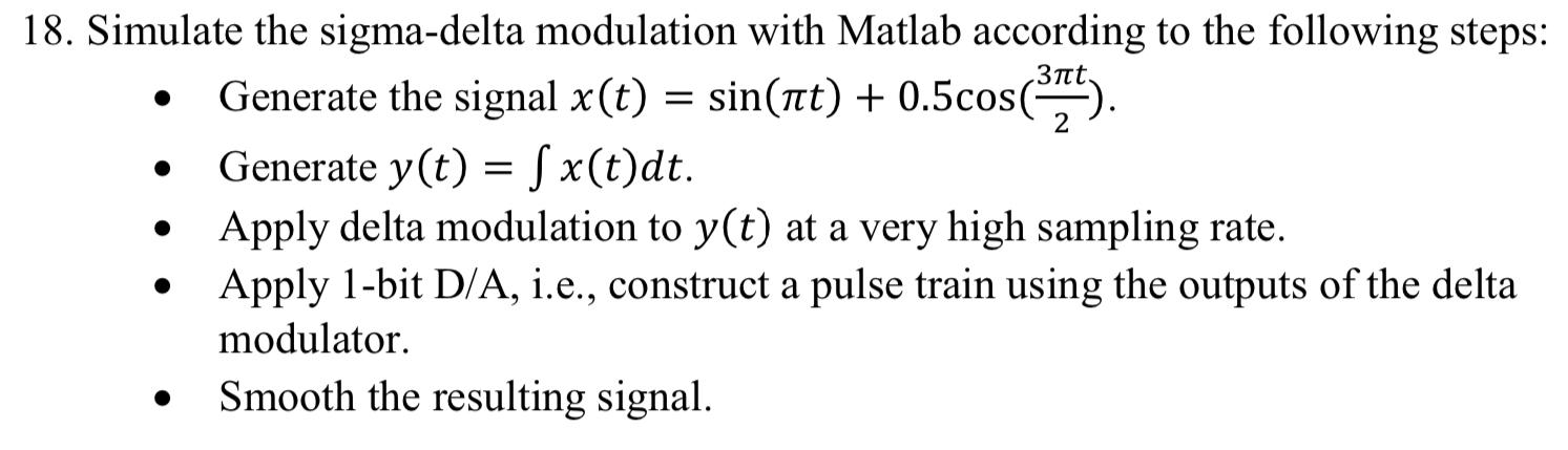 18. Simulate the sigma-delta modulation with Matlab | Chegg.com