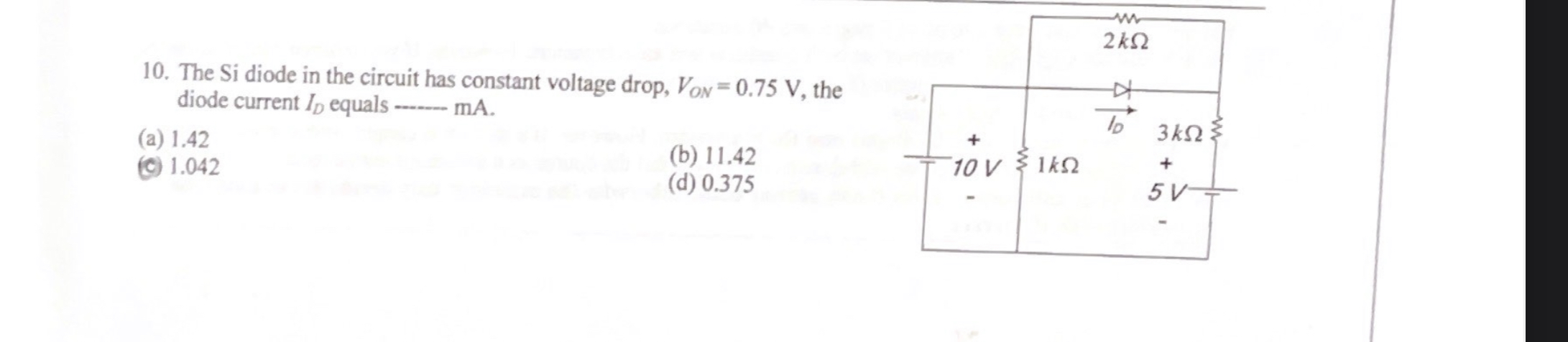 Solved The Si diode in the circuit has constant voltage | Chegg.com