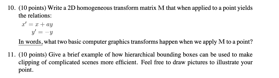 Solved 10. (10 points) Write a 2D homogeneous transform | Chegg.com