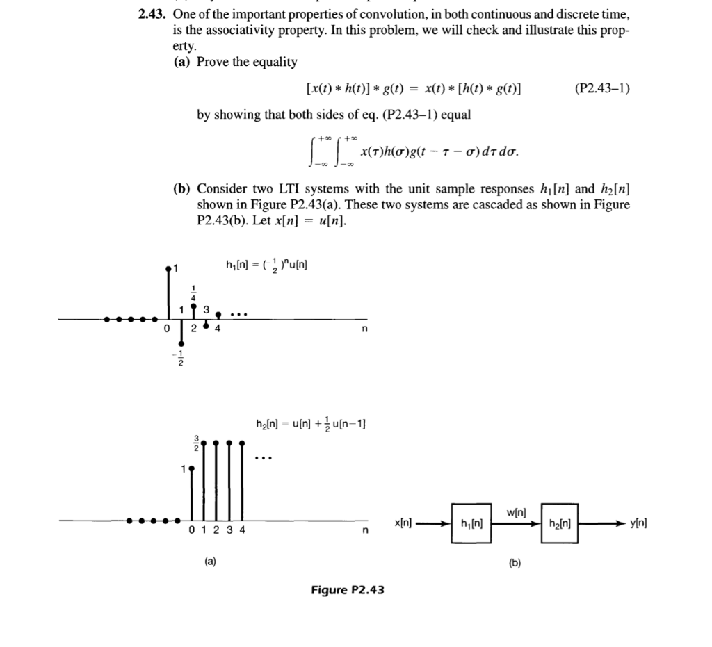 Solved 2.43. One of the important properties of convolution, | Chegg.com