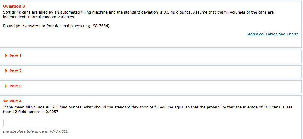 Solved Question 3 Soft drink cans are filled by an automated | Chegg.com