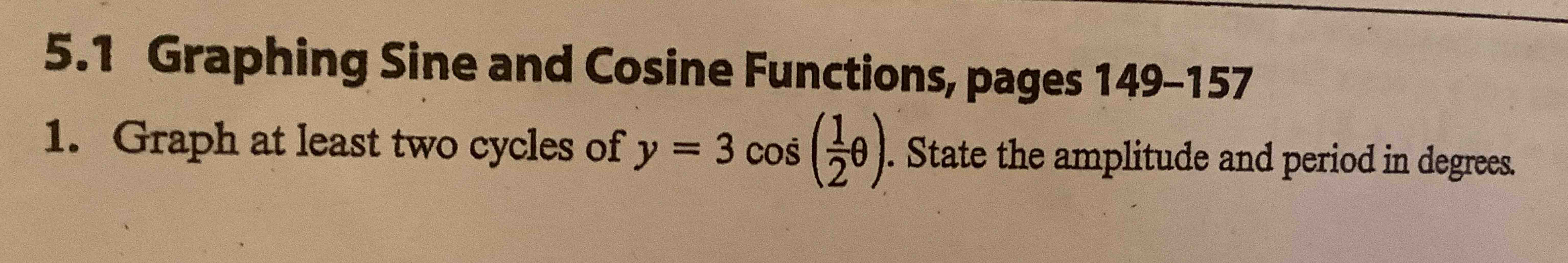 Solved 5.1 ﻿Graphing Sine and Cosine Functions, pages | Chegg.com