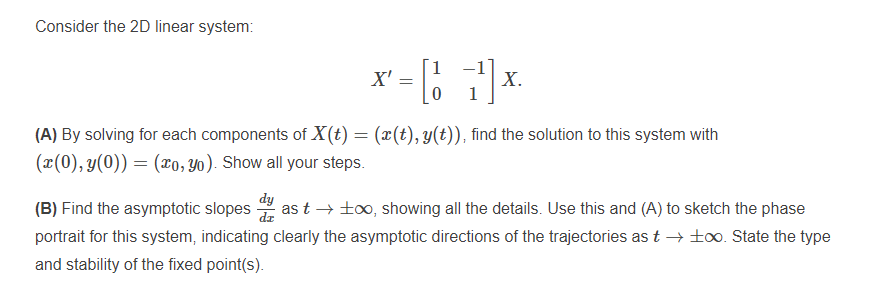 Solved Consider the 2D linear system: | Chegg.com
