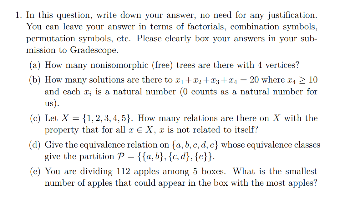 1. In this question, write down your answer, no need | Chegg.com