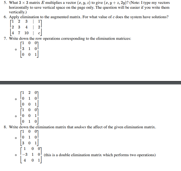 Solved 5. What 3 x 3 matrix E multiplies a vector (I, y, z) | Chegg.com